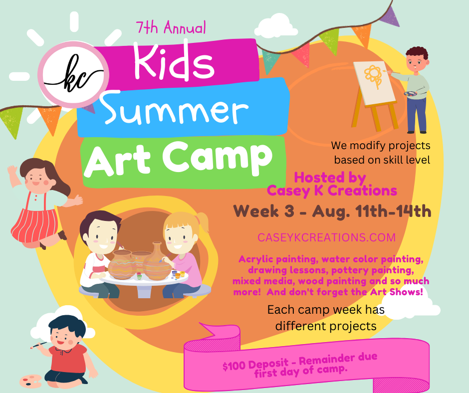 Summer Art Camp Week 3, August 11th-15th | Casey K. Creations