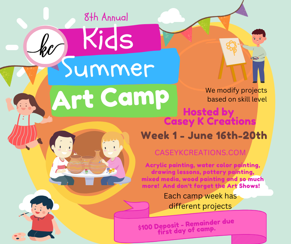 SOLD OUT Summer Art Camp Week 1, June 16th-20th | Casey K. Creations